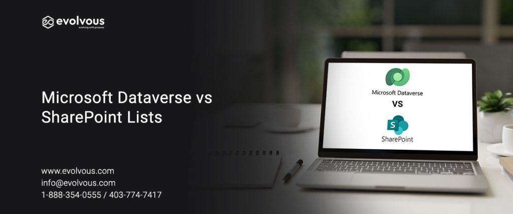 Microsoft Dataverse vs SharePoint Lists - Evolvous